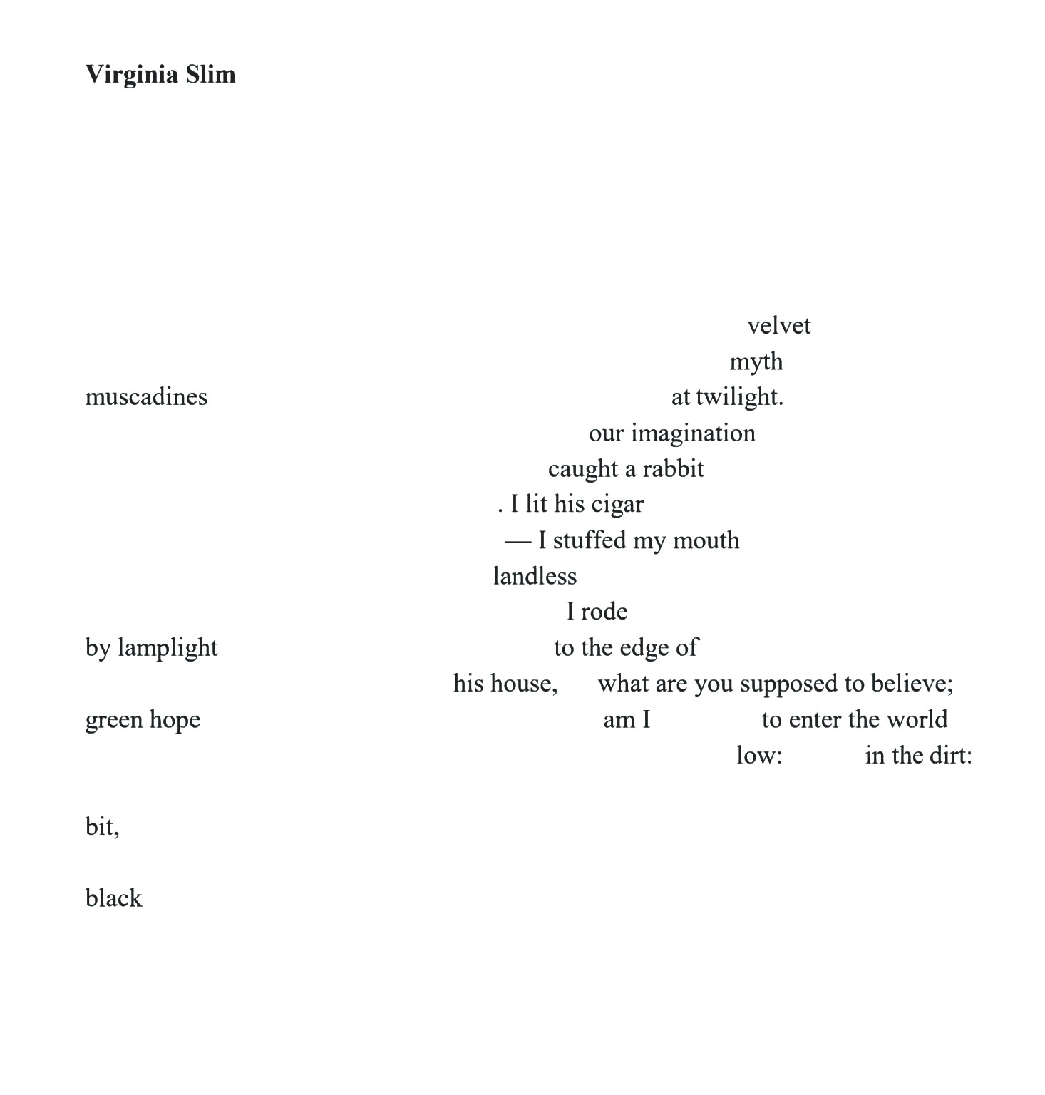 Virginia Slim » New Poem by Taylor Johnson » MumberMag