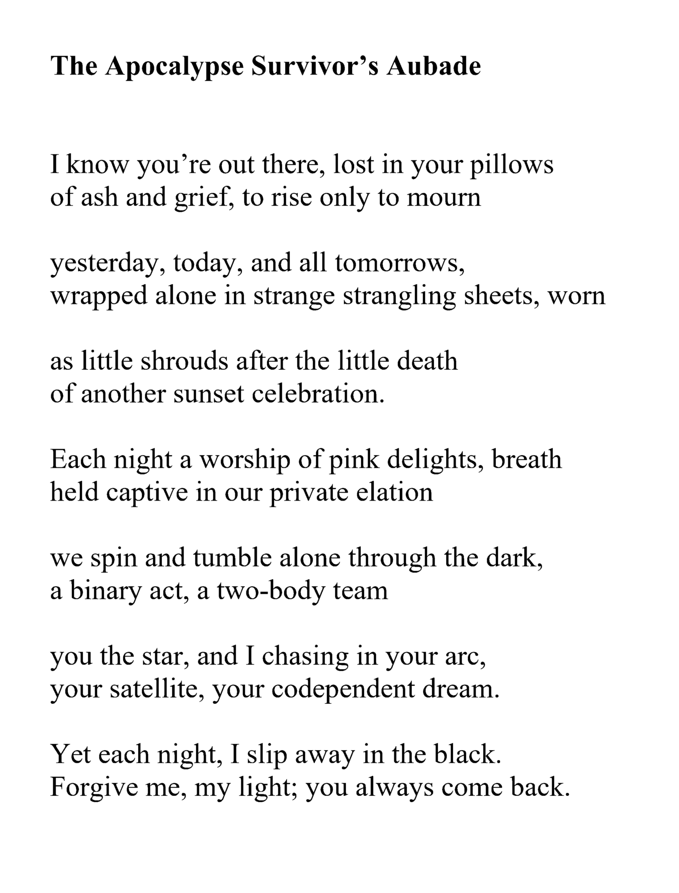 The Apocalypse Survivor’s Aubade » New Poetry » MumberMag